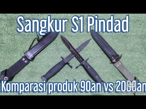 Sangkur S1 Pindad produk 90an vs 2000an - YouTube