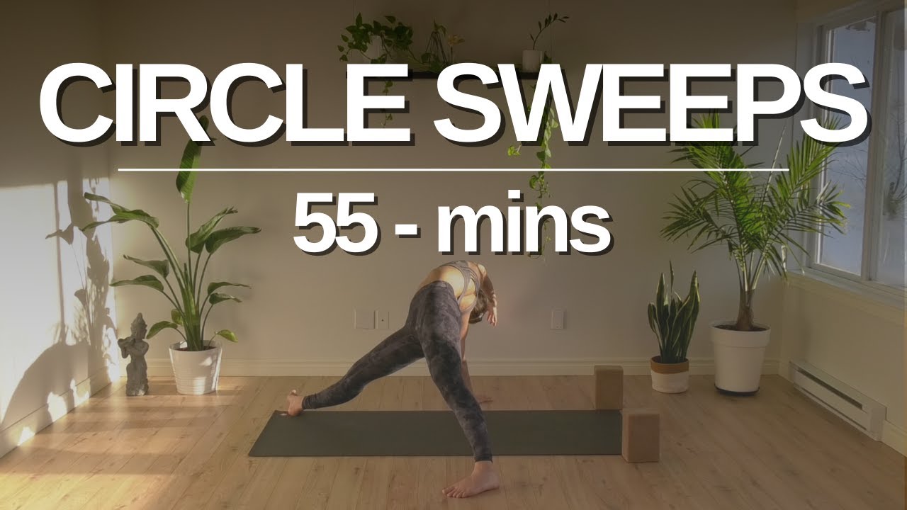 Circle Sweeps • 55 Minute Creative Yoga Flow - YouTube