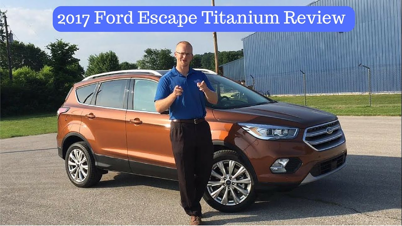 2017 Ford Escape Titanium Review by Alex Buker at Andy Mohr Ford ...
