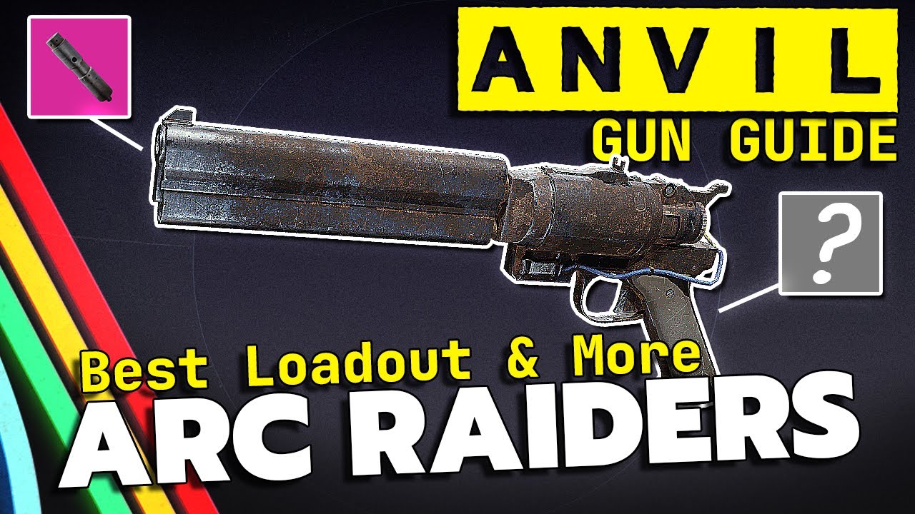Arc Raiders Anvil Guide: This ONE Attachment Changes Everything (I ...