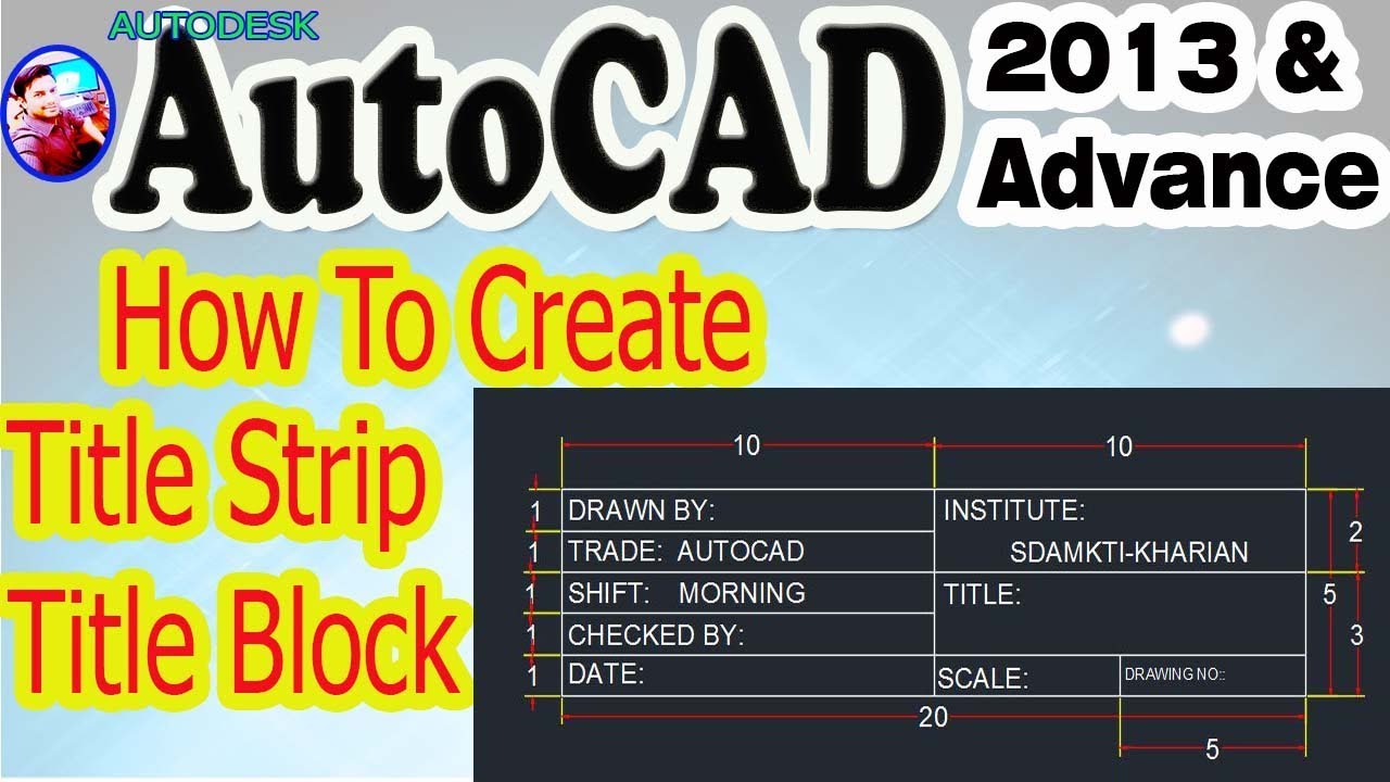 How to Creat Title Strip/Title Block in AutoCAD 2013 in urdu/hindi ...