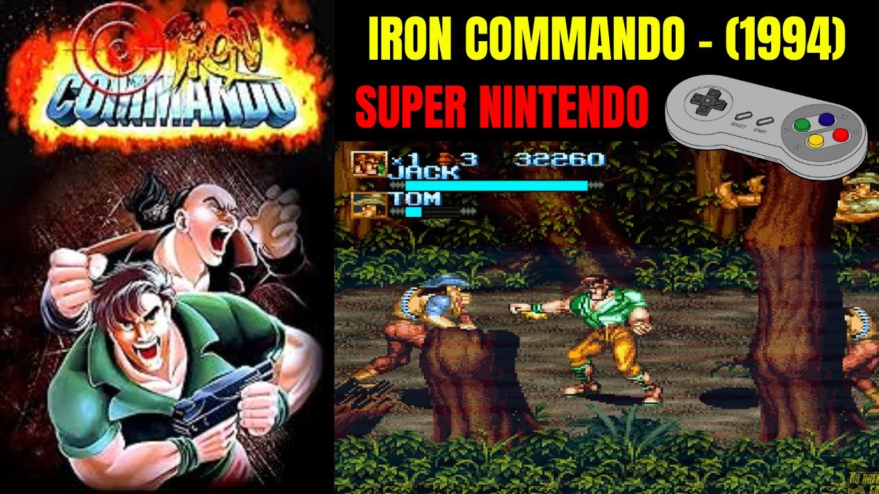 IRON COMMANDO - (1994) - SUPER NINTENDO - TOP GAMEPLAY!!! - YouTube