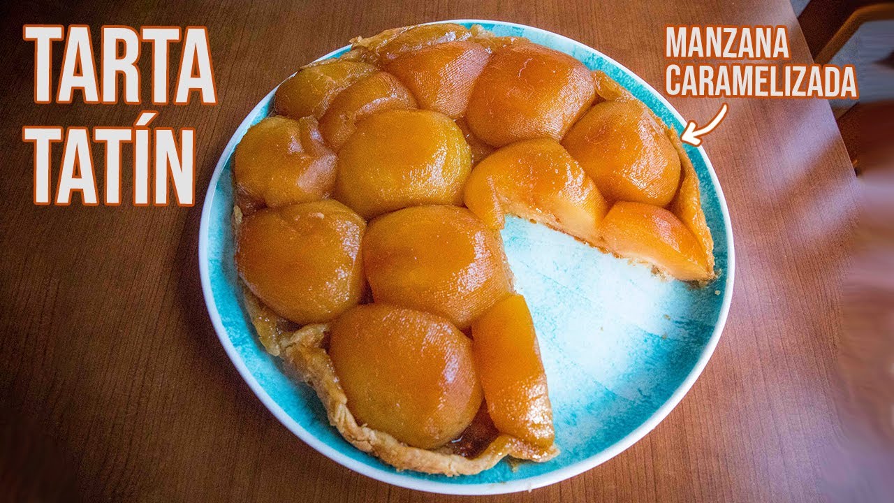 Tarta Tatin, el postre de manzana definitivo - YouTube