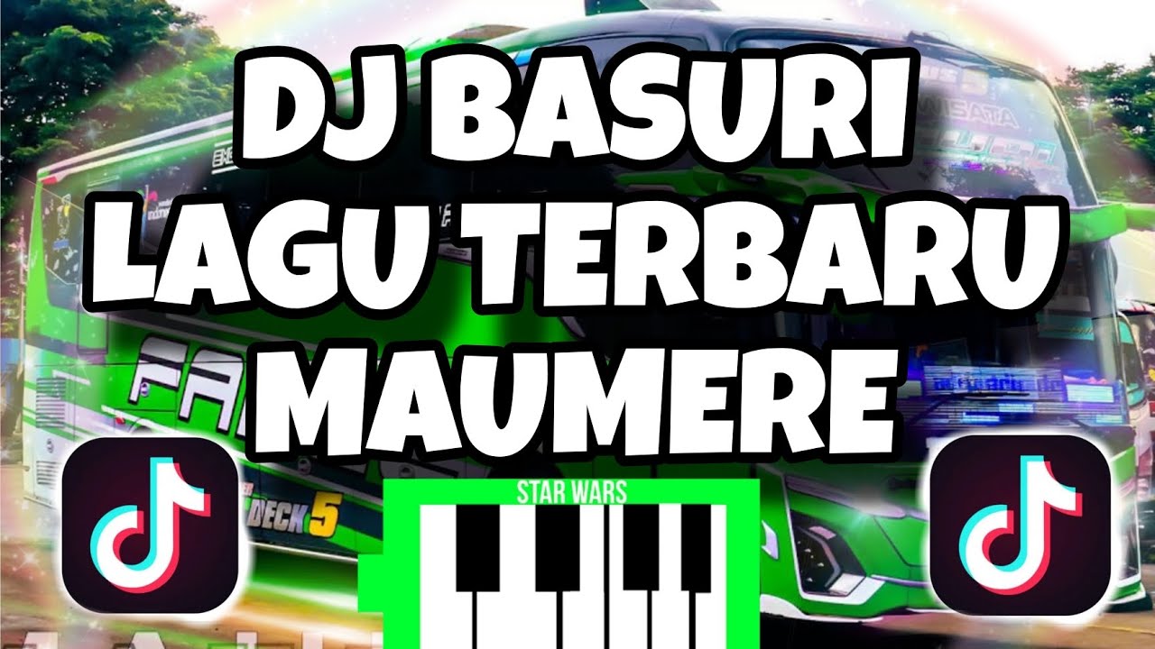 DJ BASURI LAGU TERBARU MAUMERE BUS BASURI MAUDI - YouTube