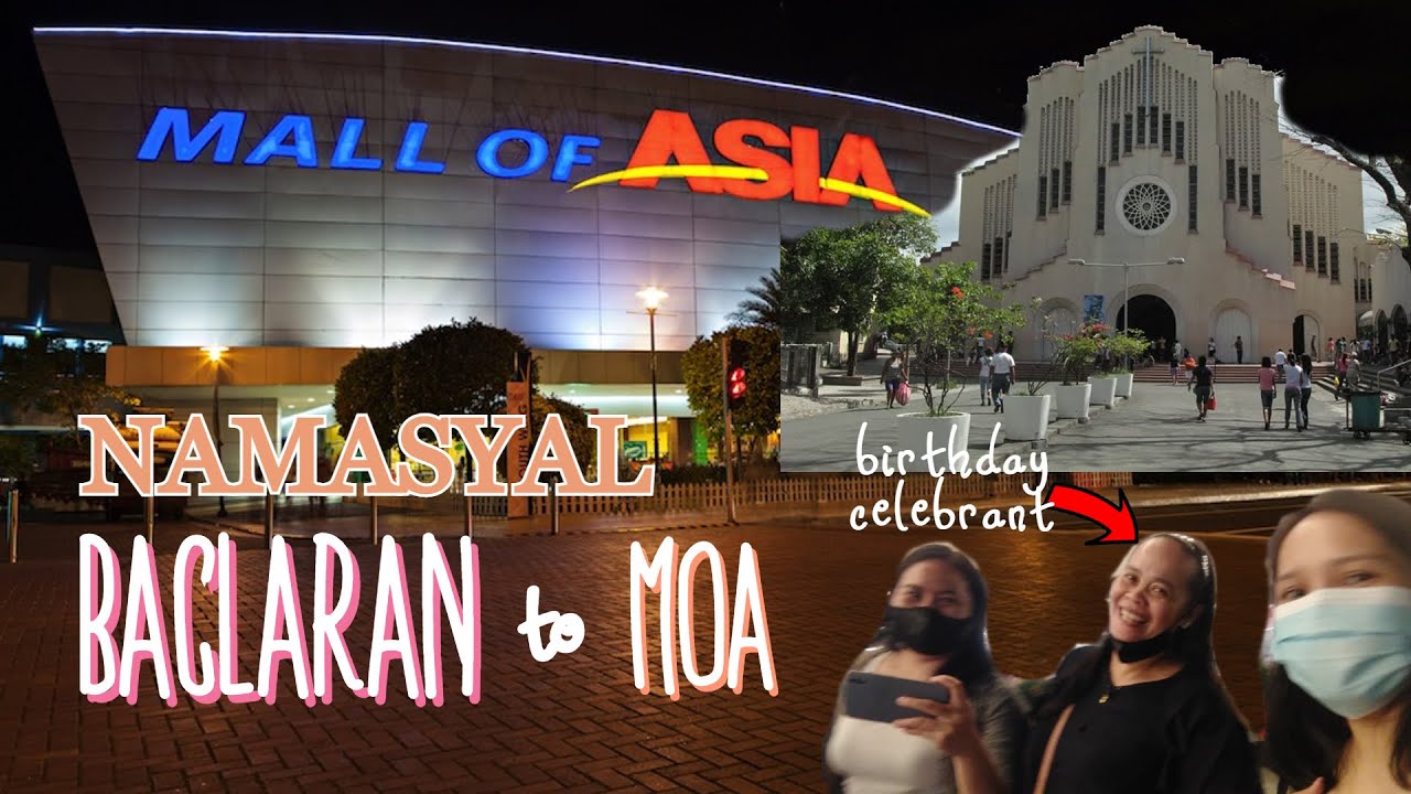 Niyaya Nila Akong Mamasyal Sa Baclaran Hanggang MOA | After 3 Years ...