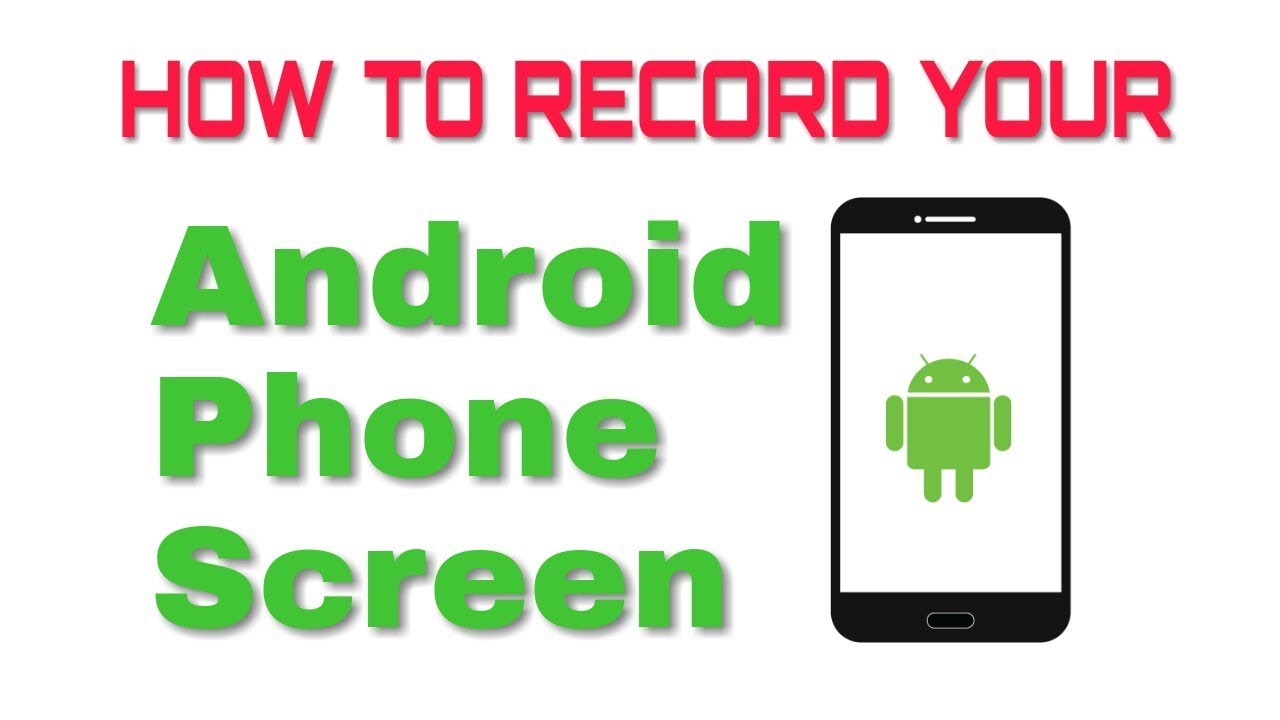 || How To Record Your Android Phone Screen || - YouTube
