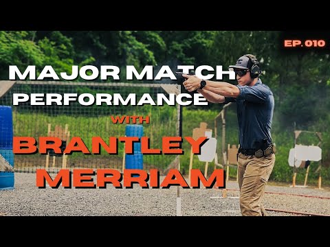 Major Match Performance | Brantley Merriam