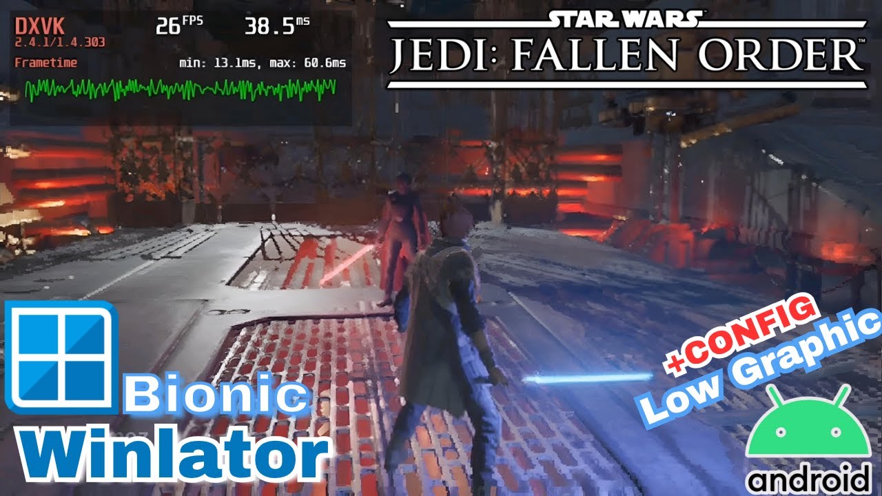 Star Wars Jedi: Fallen Order On Android! - Winlator Bionic | Snapdragon ...