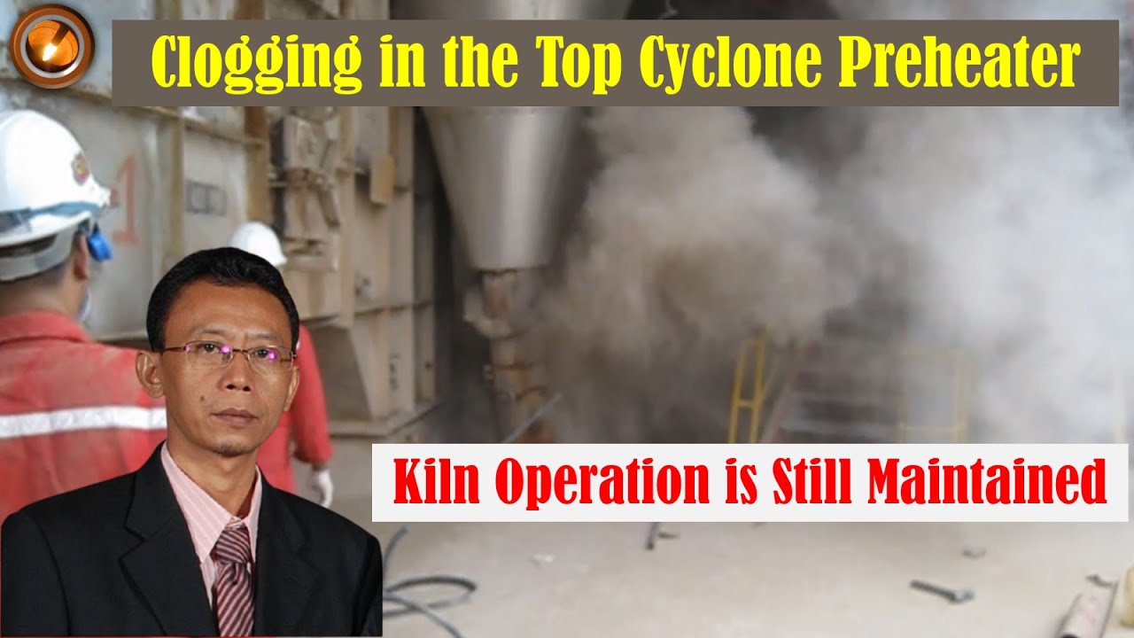 Clogging in the Top Cyclone Preheater Systems_ English Version - YouTube