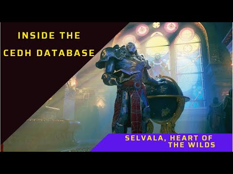 #5 Inside the Cedh Database: Selvala, Heart of the Wilds 🌳🌳🌳 Guida ...