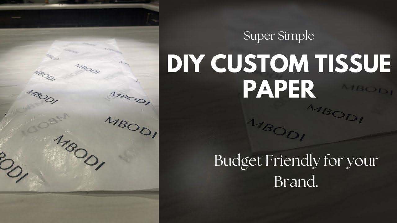 Custom tissue paper be so expensive when you are first starting your ...