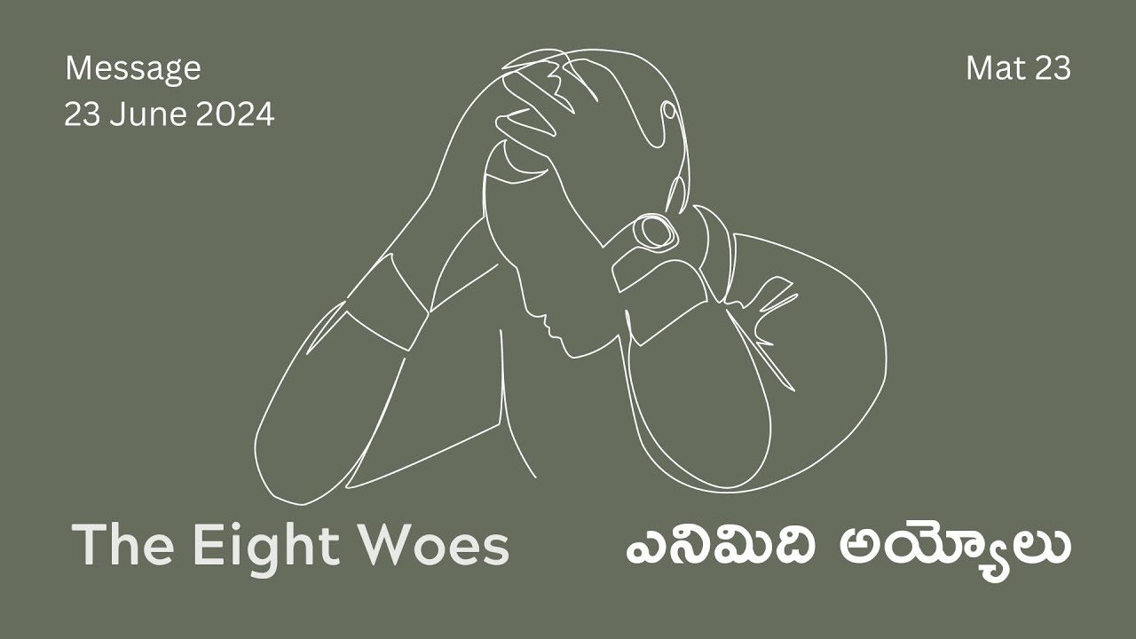 The Eight Woes – Message – 23 June 2024 - YouTube