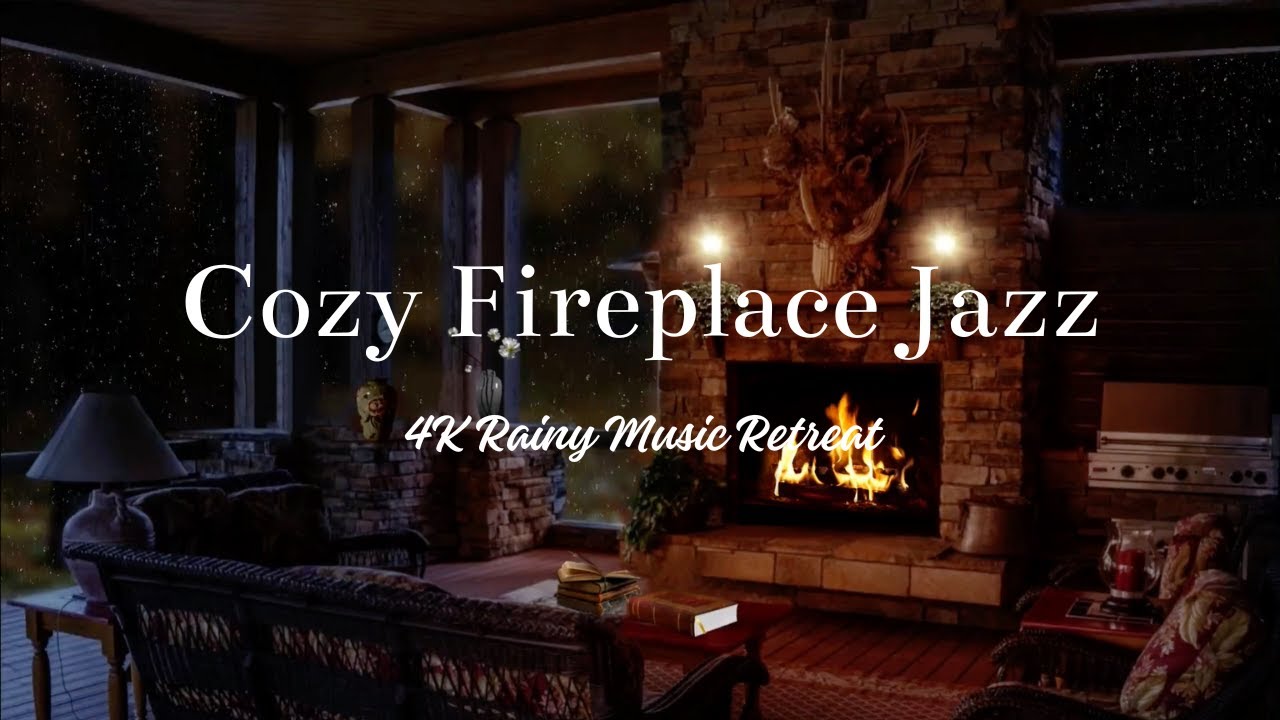 4K Cozy Jazz Cabin Retreat | Rainy Fireplace 🌧️ 🔥 Ambiance for Sleep ...
