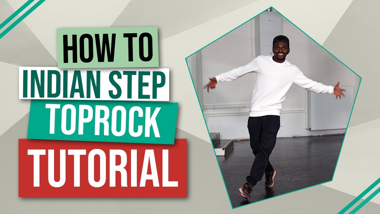 HOW TO BREAKDANCE: INDIAN STEP | breakinPRO - YouTube