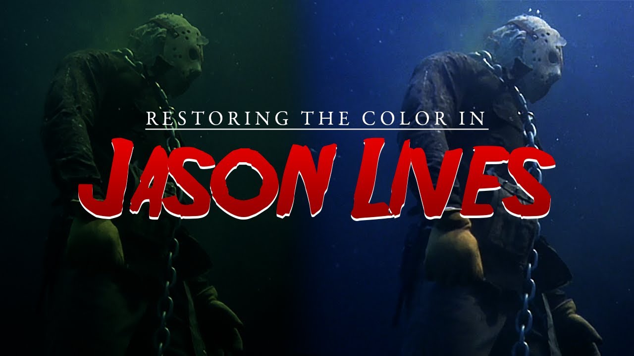Restoring The Color In Jason Lives - YouTube