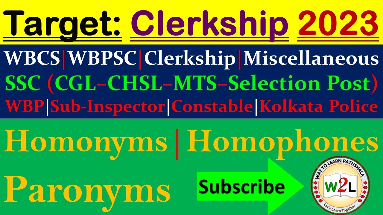 Clerkship 2023 | Homonyms - Homophones - Paronyms | English Grammar and ...