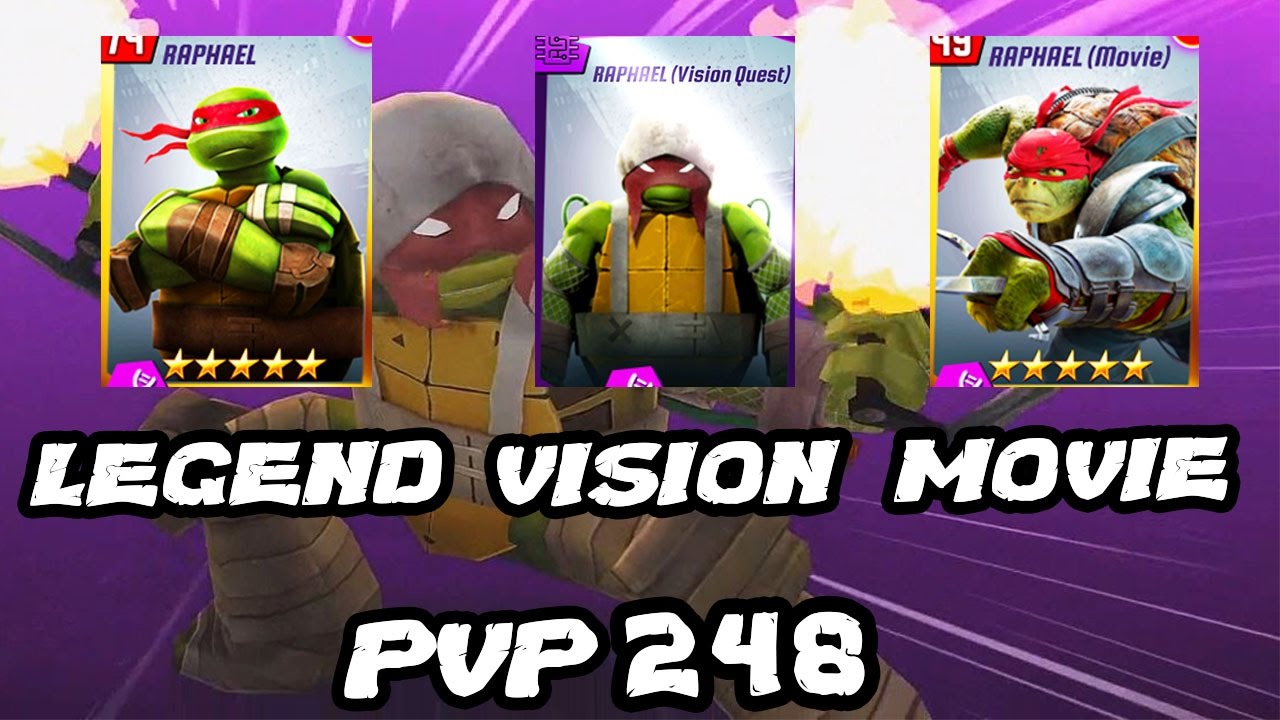 TMNT Legends PVP 248 (Raphael Legend, Vision Quest, The Movie) - YouTube