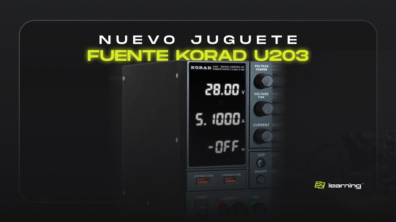 NUEVA FUENTE DE ALIMENTACIÓN | KORAD U203 | PRIMERA IMPRESIÓN - YouTube