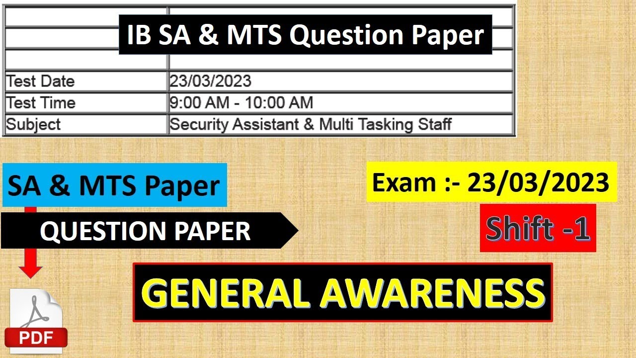 IB Security Assistant and MTS 23/03/2023 shift-1 question paper | ib SA ...