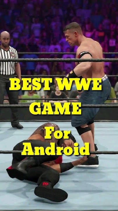 Best WWE Games For Android #shorts 🔥🔥 - YouTube
