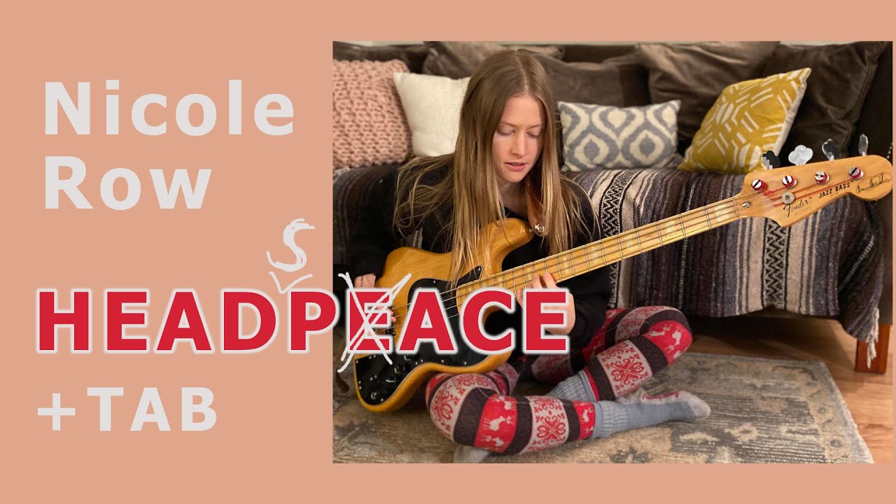 HEADSPACE -Nicole Row [+TAB] - YouTube