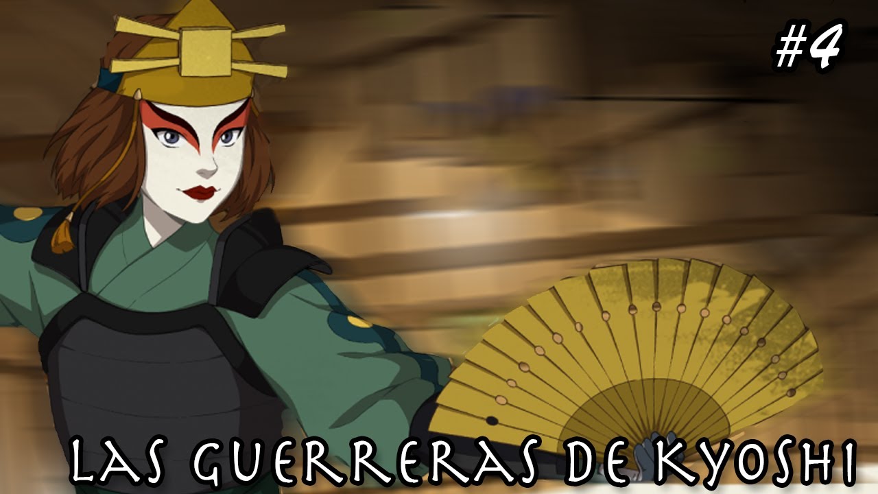 Avatar Generations: #4 - Las guerreras de Kyoshi - YouTube