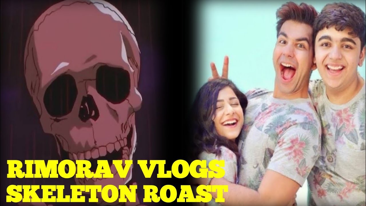 Skeleton roast @Rimorav Vlogs ll Entertainment roast video ...
