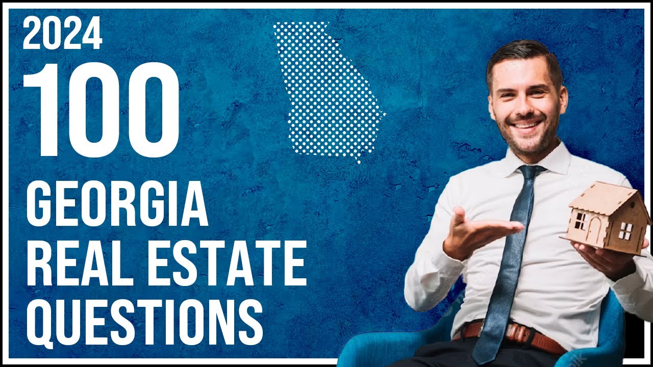 Georgia Real Estate Exam 2024 (100 Questions with Explained Answers ...
