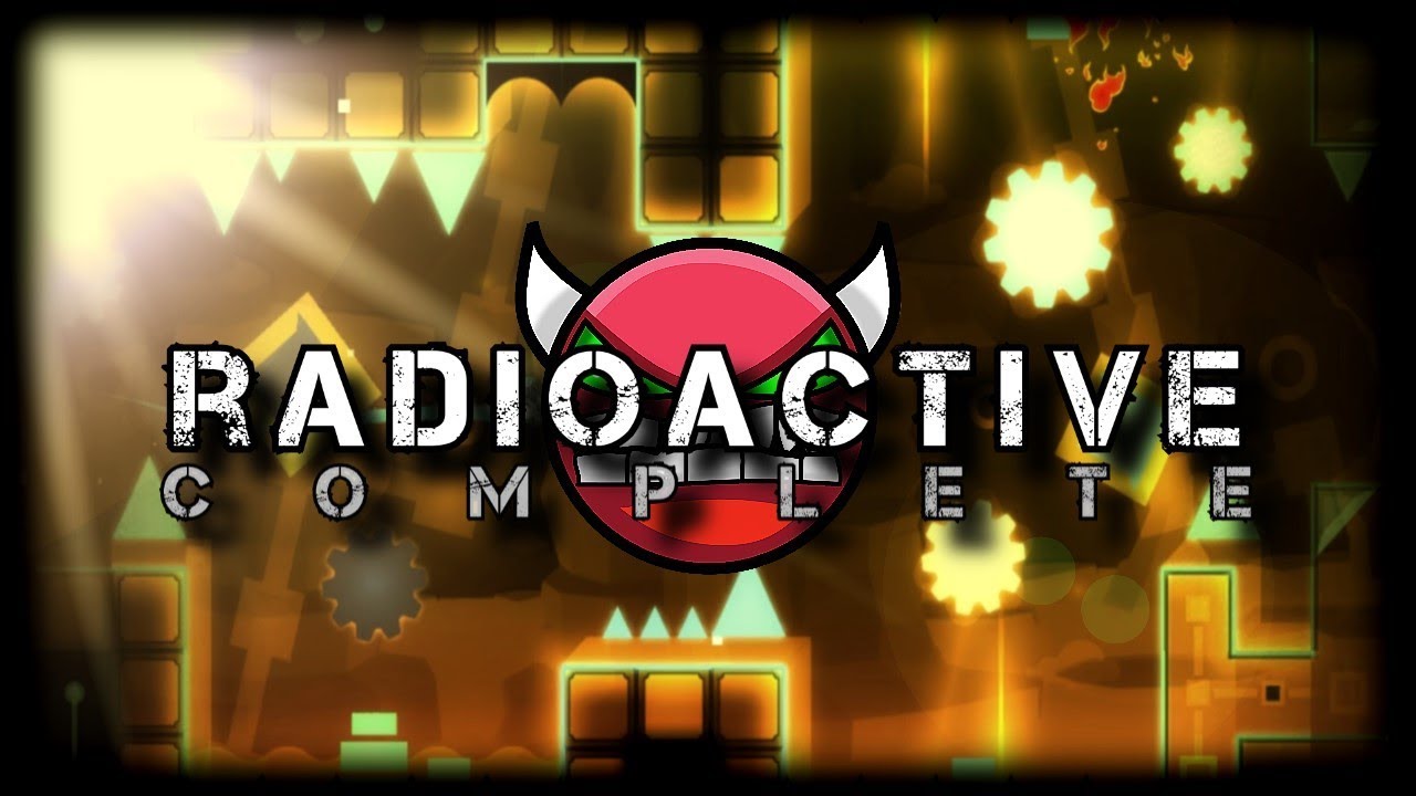 GEOMETRY DASH || Radioactive by Usermatt18 [HARD DEMON] - YouTube
