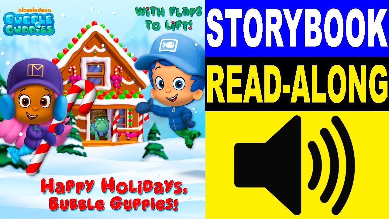 Bubble Guppies Read Along Storybook, Read Aloud Story Books, Bubble ...