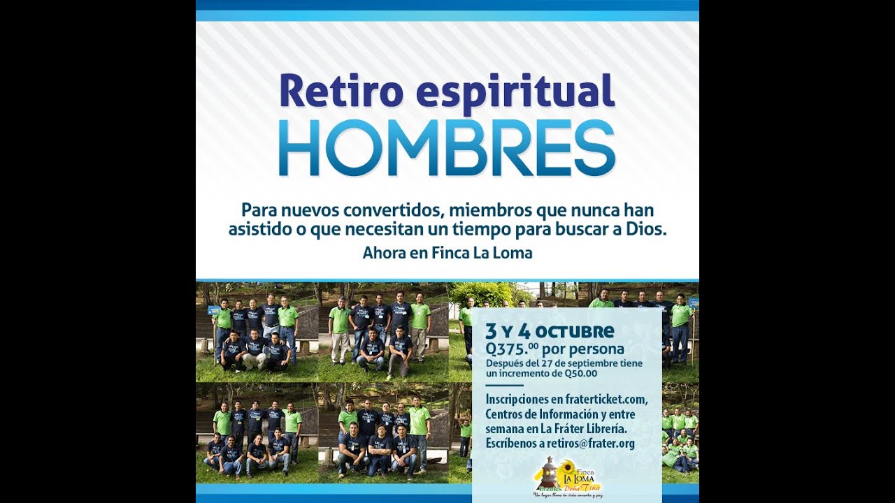 Retiro de hombres octubre 2015 - YouTube
