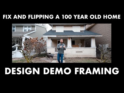 Full Renovation - Fix and Flip a 100 Year Old House Start to Finish ...