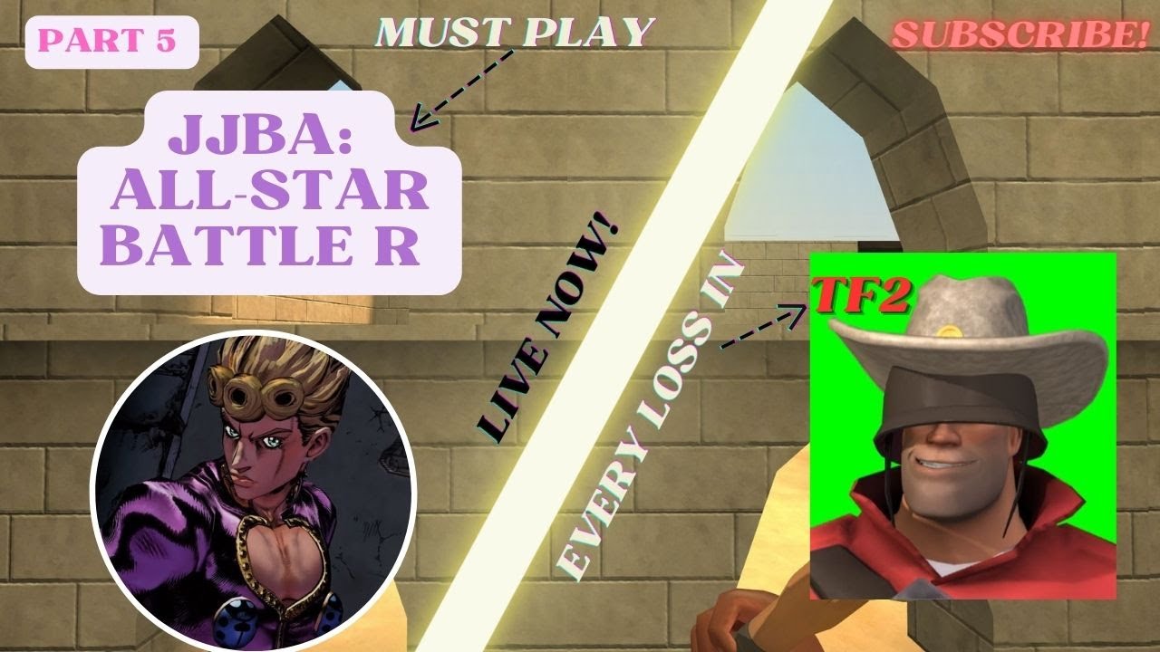 [TF2/JJBA: All-Star Battle R] The older I get the better I get! (END) # ...