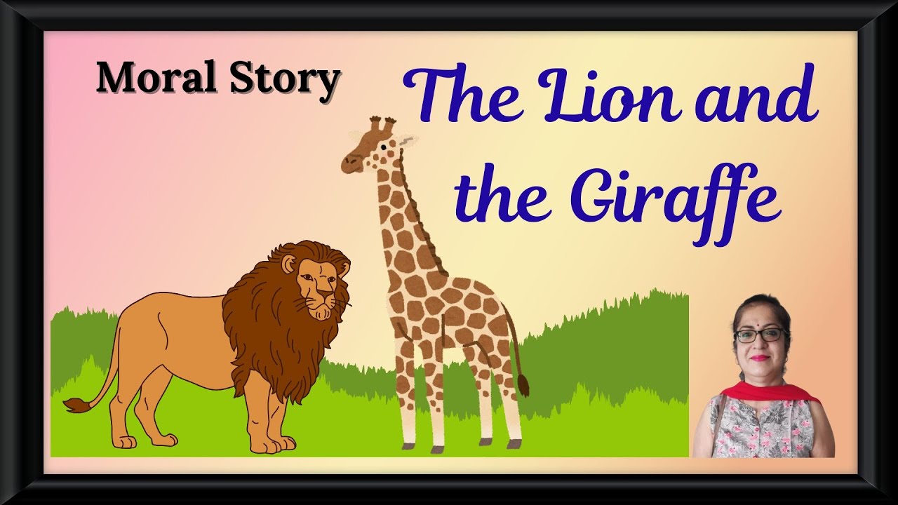 Short Story In English | The Lion and the Giraffe | Story For kids In ...