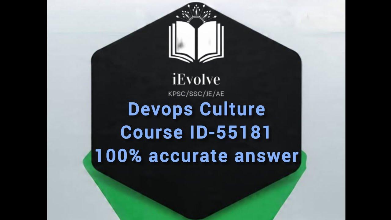 Devops Culture | fresco Play answer | Course ID 55181 | iEvolve | Tcs ...