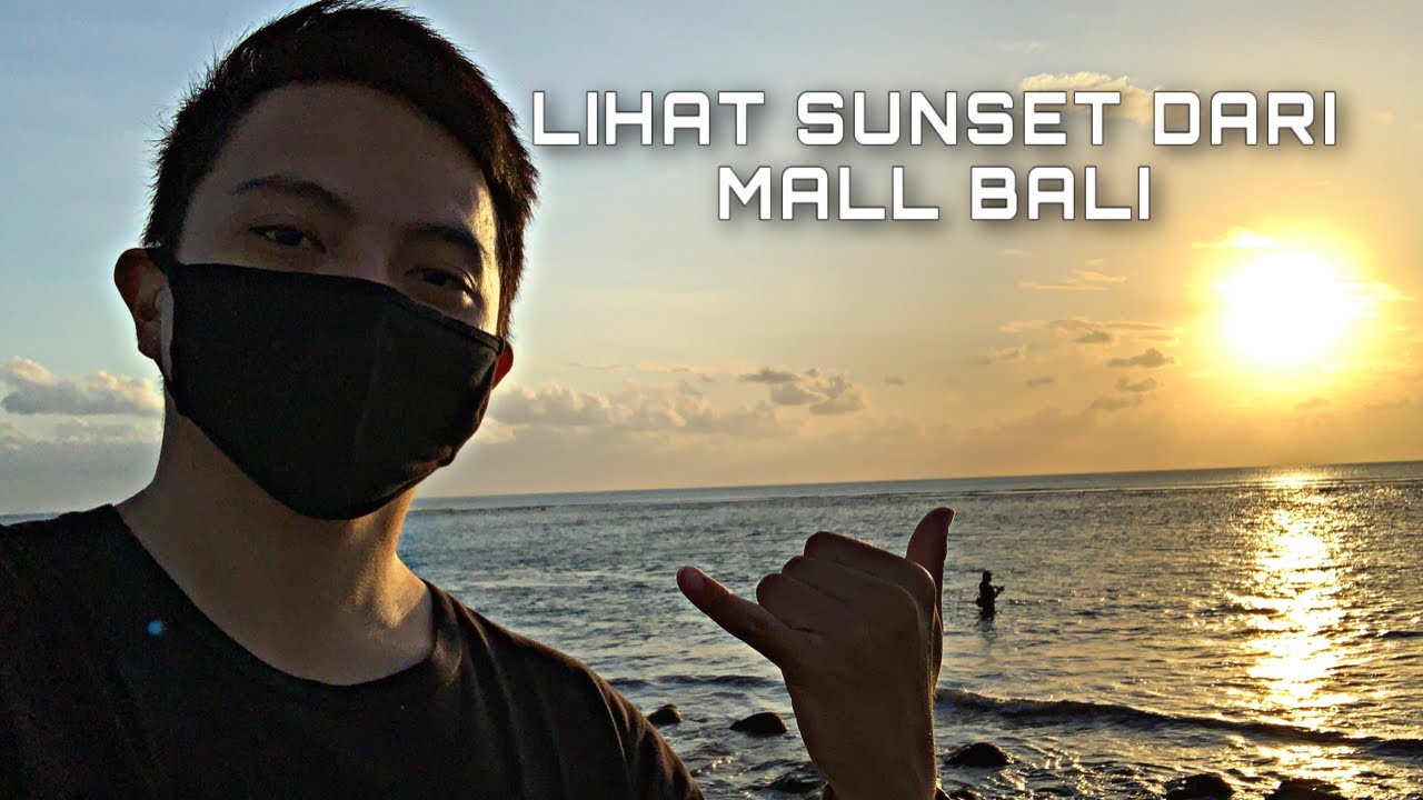 LIHAT SUNSET DARI MALL BALI (?) | DISCOVERY SHOPPING MALL, KUTA - YouTube