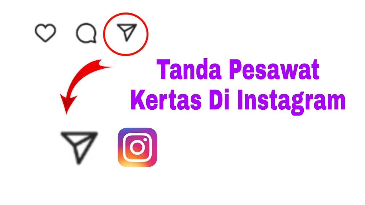 Tanda Pesawat Kertas Di Instagram Artinya - YouTube