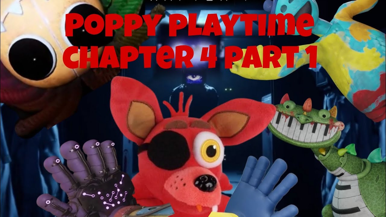 Poppy playtime chapter 4 part 1 plush movie - YouTube