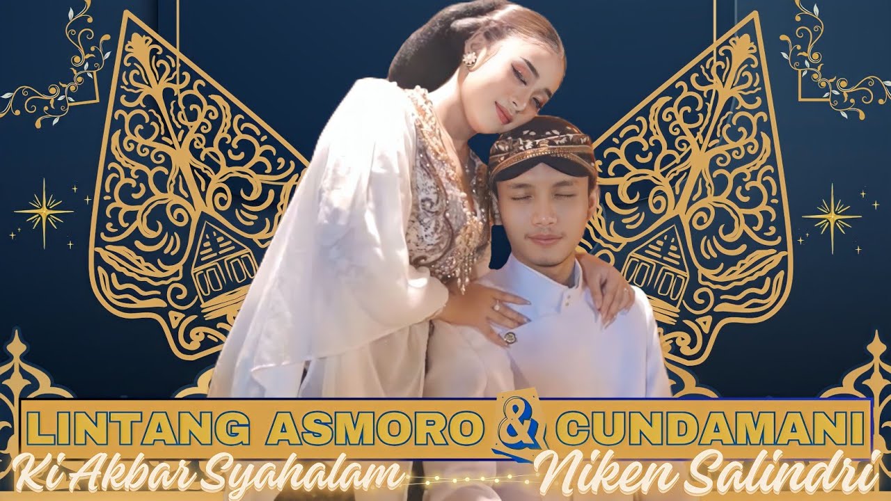 Lintang Asmoro & Cundamani; Niken Salindri x Ki Akbar Syahalam. Duet Nyanyi Paling Nagih! gawe ...