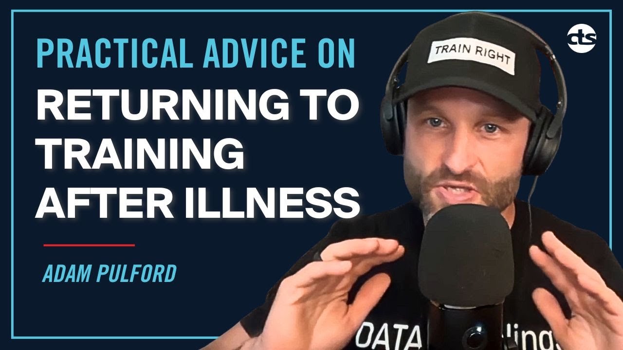 Training After Illness: A Practical Guide For Returning to Training ...