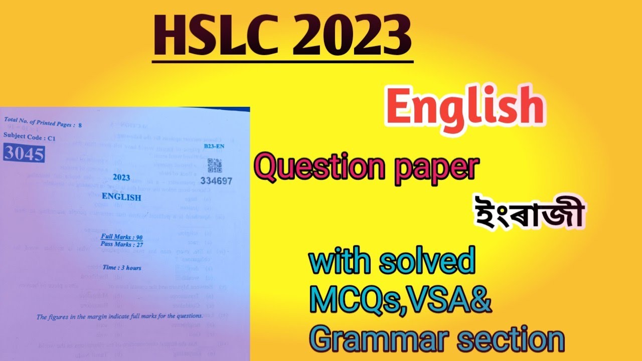 HSLC 2023|English question paper with solved mcqs vsa & Grammar section ...
