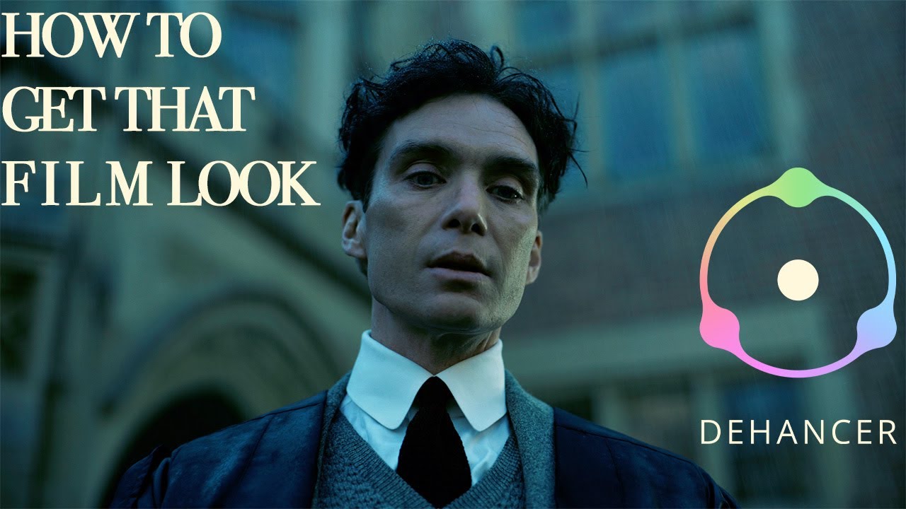 Achieve the Cinematic Film Look - DEHANCER | Film Emulation FINAL CUT ...