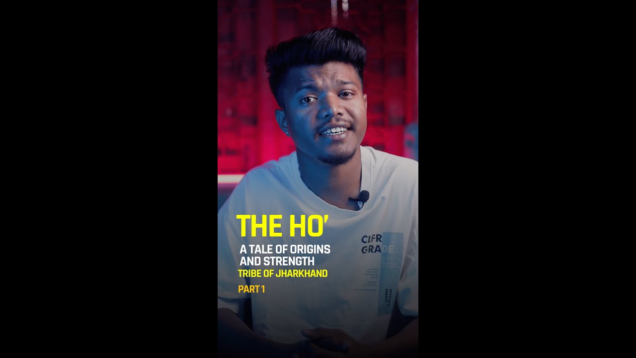 The Ho Tribe of Jharkhand | Part 1 - YouTube