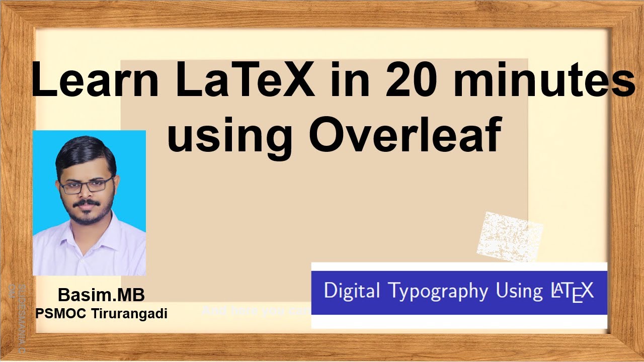 Learn LaTeX in 20 Minutes using Overleaf - YouTube