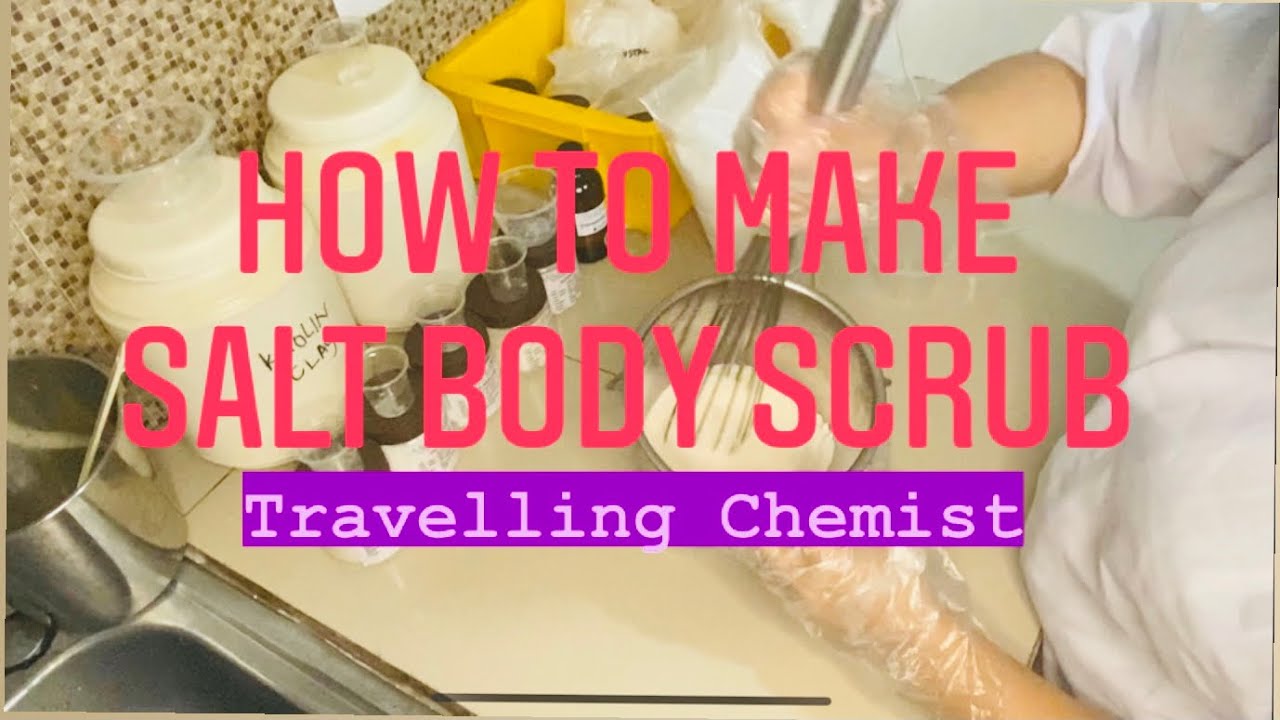 HOW TO MAKE SALT BODY SCRUB - YouTube
