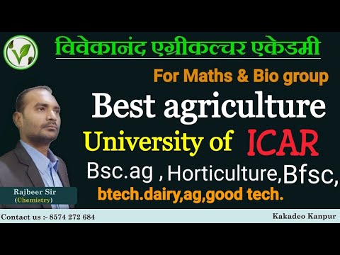 best agriculture University | college | of ICAR | Bsc.ag , horticulture ...