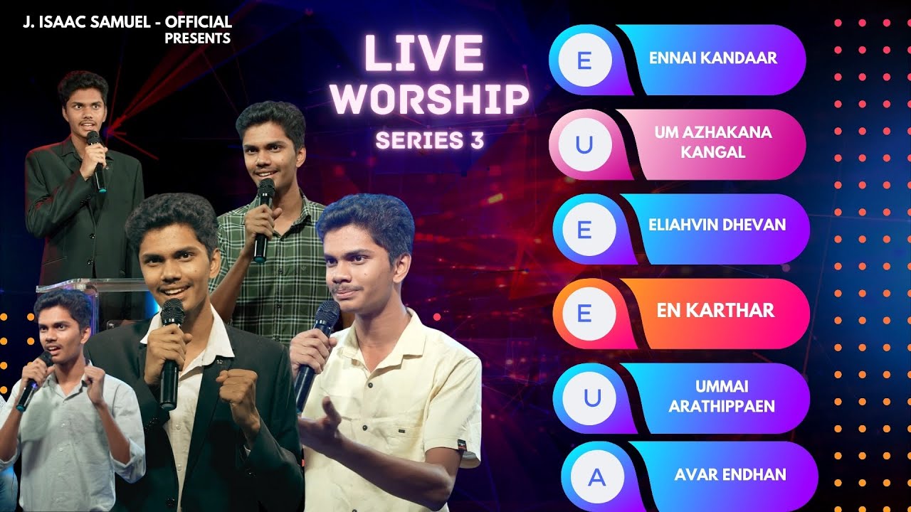 Live Worship Series 3 | J. Isaac Samuel | Dr.Shanthi Jacob | Live ...