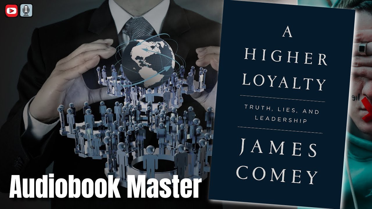 A Higher Loyalty Best Audiobook Summary By James Comey - YouTube