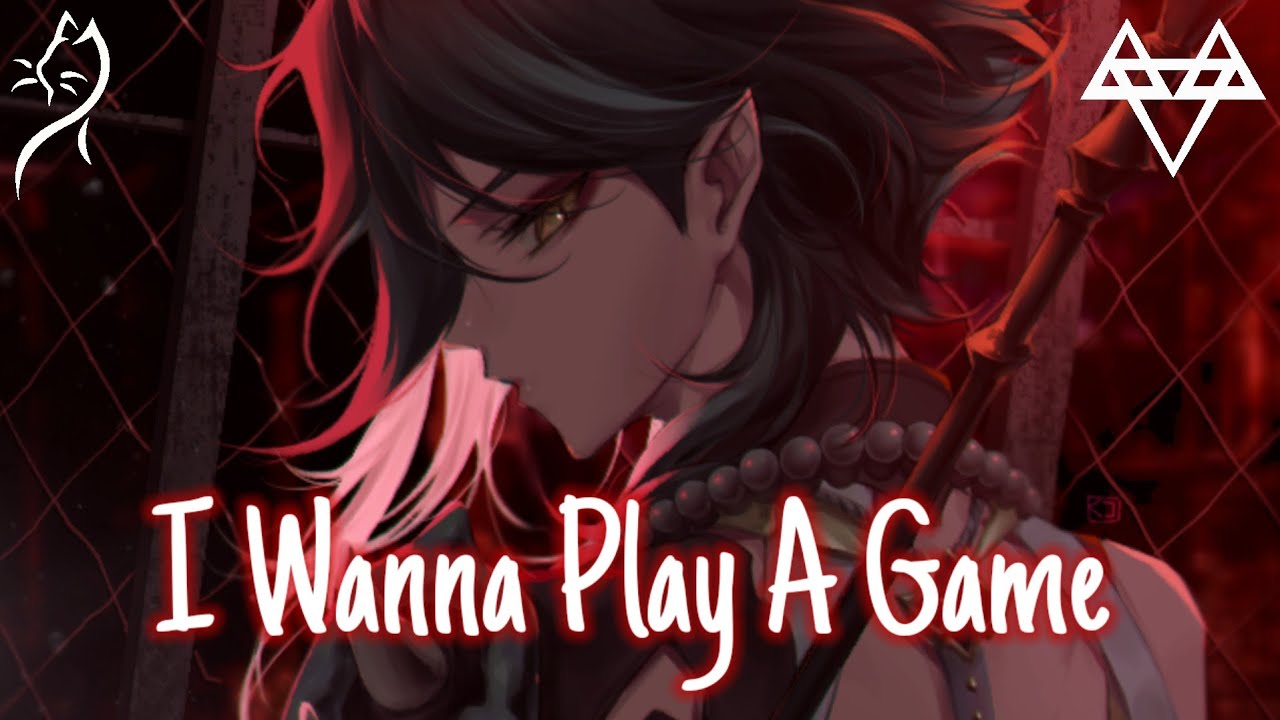 Nightcore – NEFFEX ‐ I Wanna Play A Game (feat. Jez Dior) - (Lyrics ...