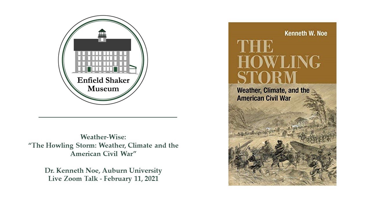 Weather-Wise: Dr. Kenneth Noe, "The Howling Storm": Weather, Climate ...